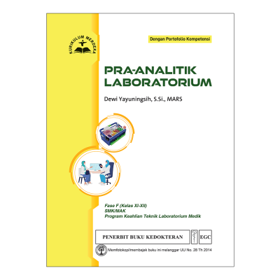 Buku SMK Kesehatan: Buku Pra-analitik Laboratorium : Fase F (Kelas XI ...