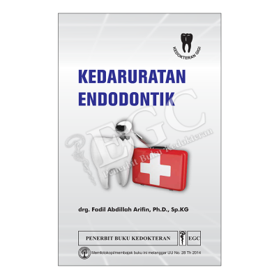 Buku Kedokteran Gigi: Buku Prinsip Endodontik Edisi 2